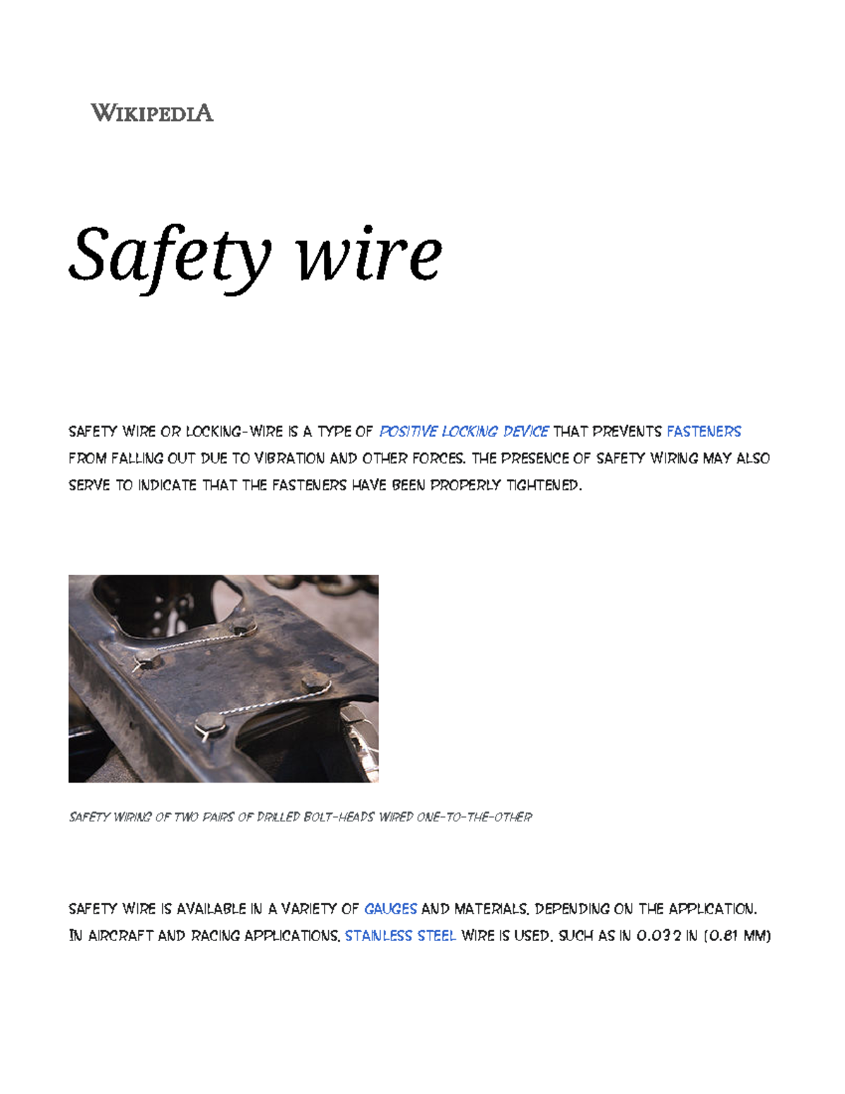 Safety wire - Wikipedia - Safety wire Safety wire or locking-wire is a ...