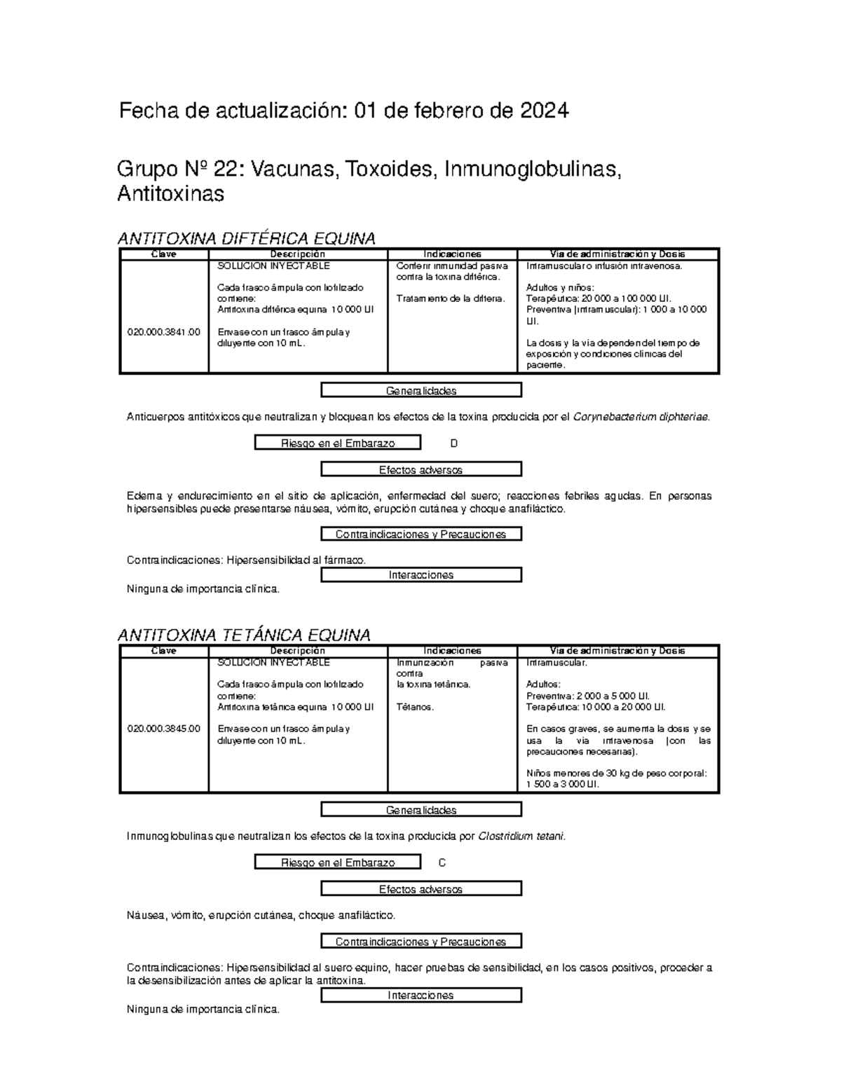 Grupo N 22 Vacunas Toxoides Inmunoglobulinas Antitoxinas R - Fecha de ...