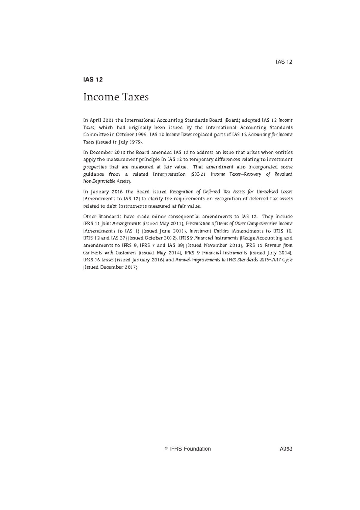 IAS 12 Accounting Standards IAS 12 Income Taxes In April 2001 The