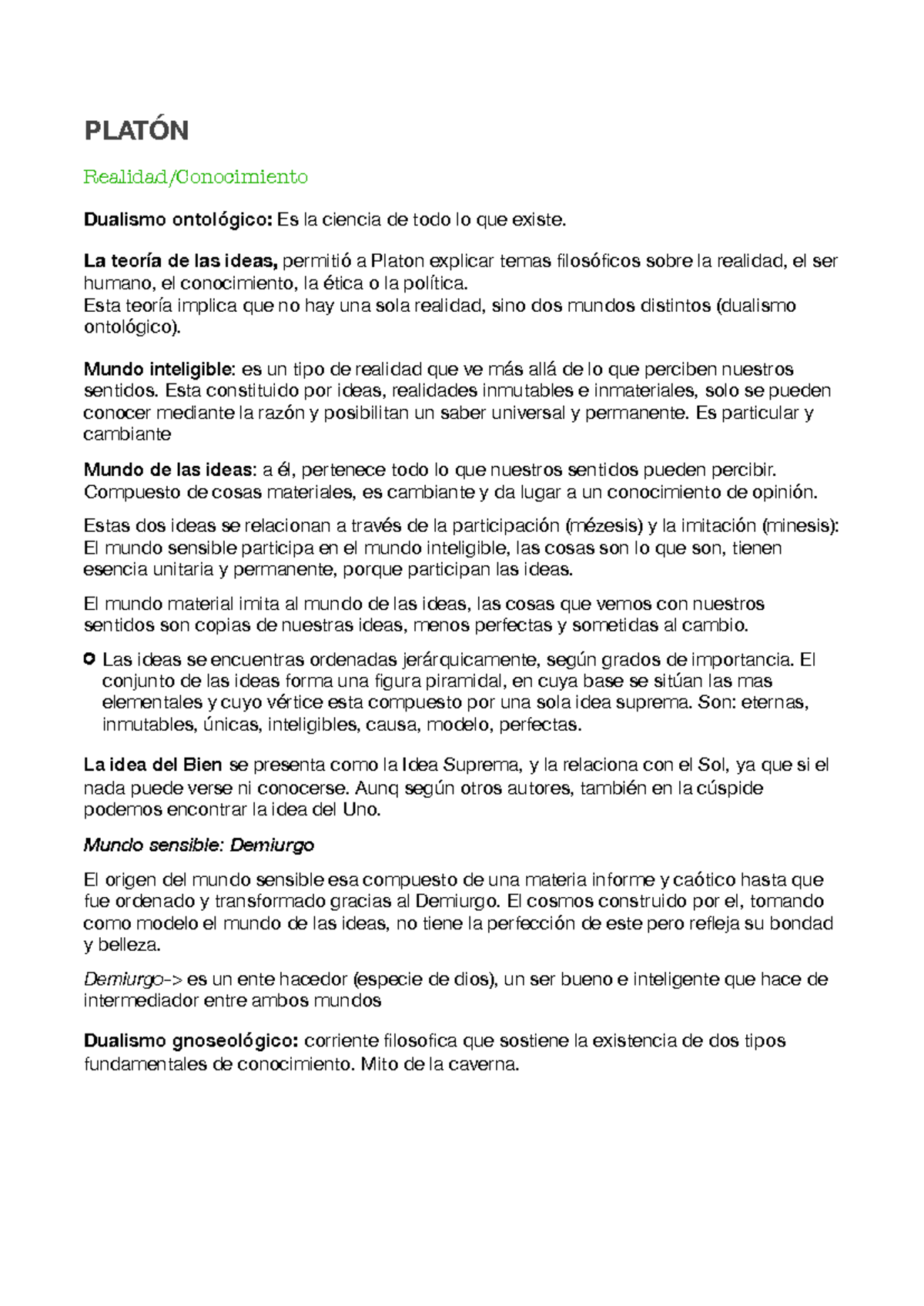 Platón - Resumen - PLATÓN Realidad/Conocimiento Dualismo ontológico: Es la ciencia de todo lo ...