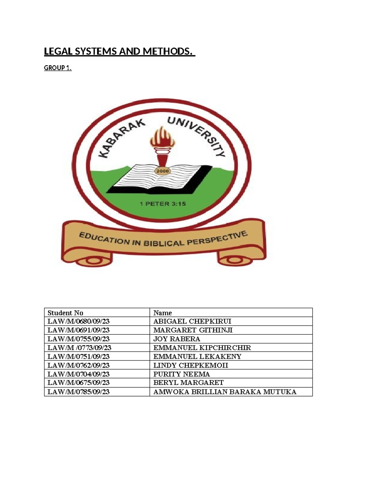Group 1 Legal Systems AND Methods Assignment - LEGAL SYSTEMS AND ...