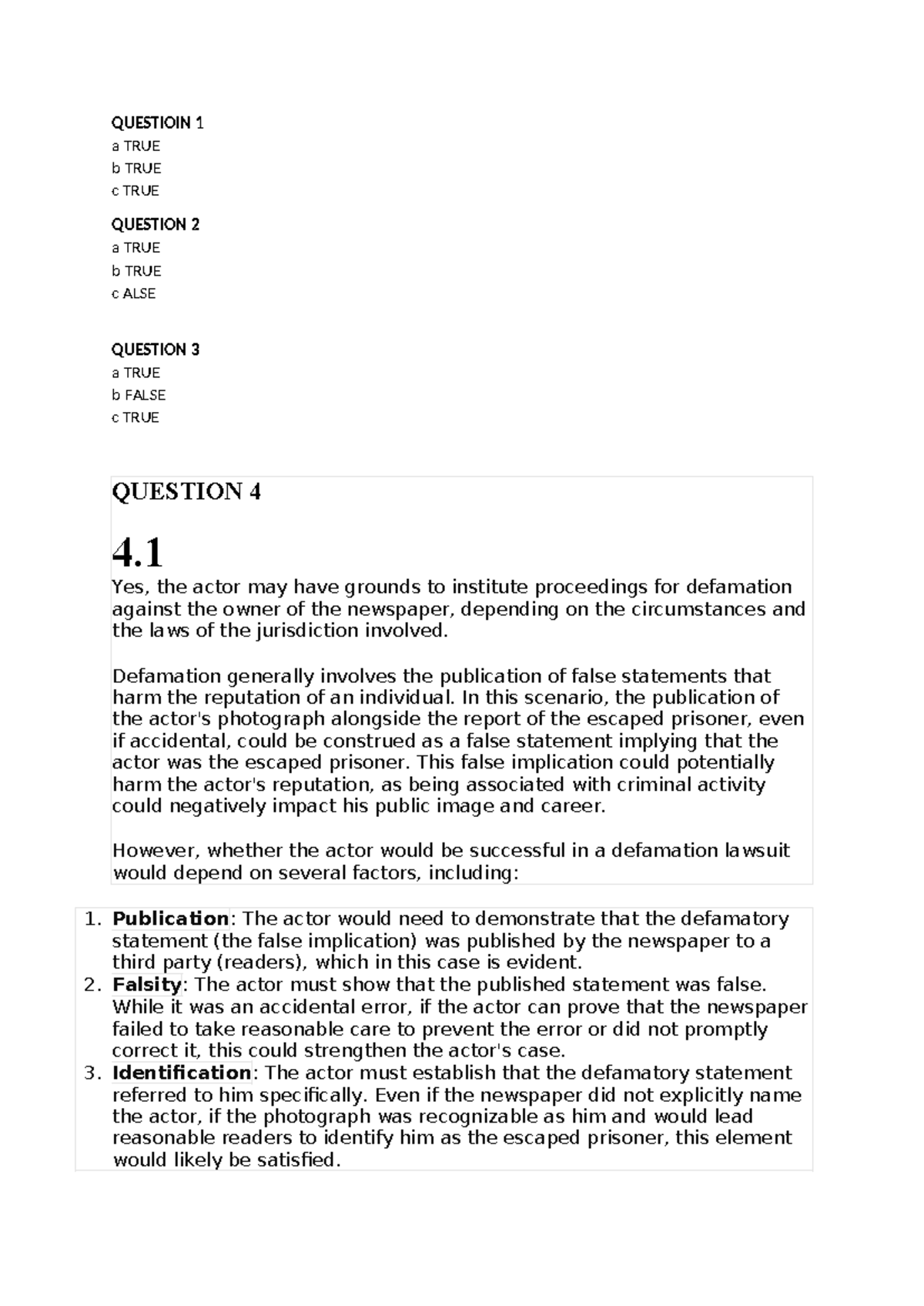 Section A Q1 Q2 Q3 Q4 Q5 - fgdgf - QUESTIOIN 1 a TRUE b TRUE c TRUE ...