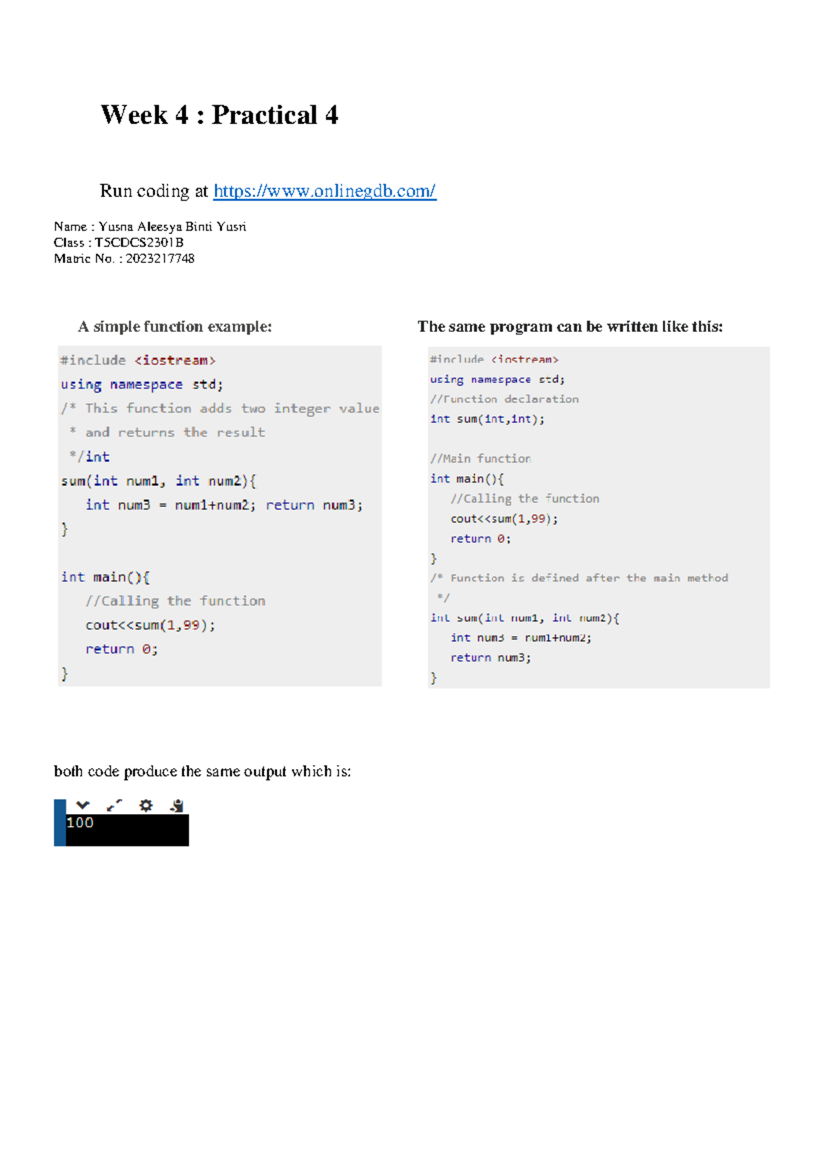 Lab Class 4 Programming 2 Csc404 Week 4 Practical 4 Run Coding At Onlinegdb Name Yusna 7361