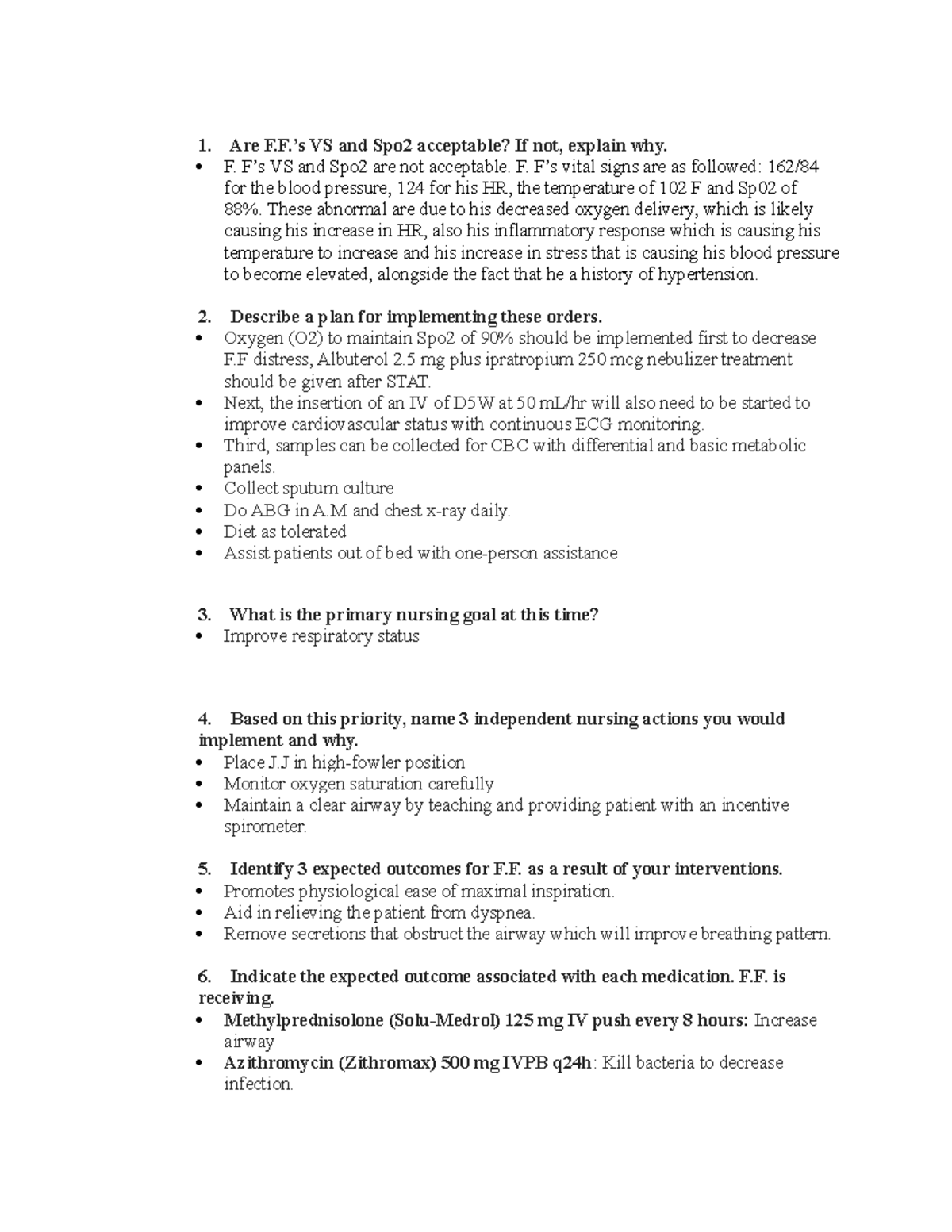 Respiratory Case Study - 1. Are F.’s VS and Spo2 acceptable? If not ...