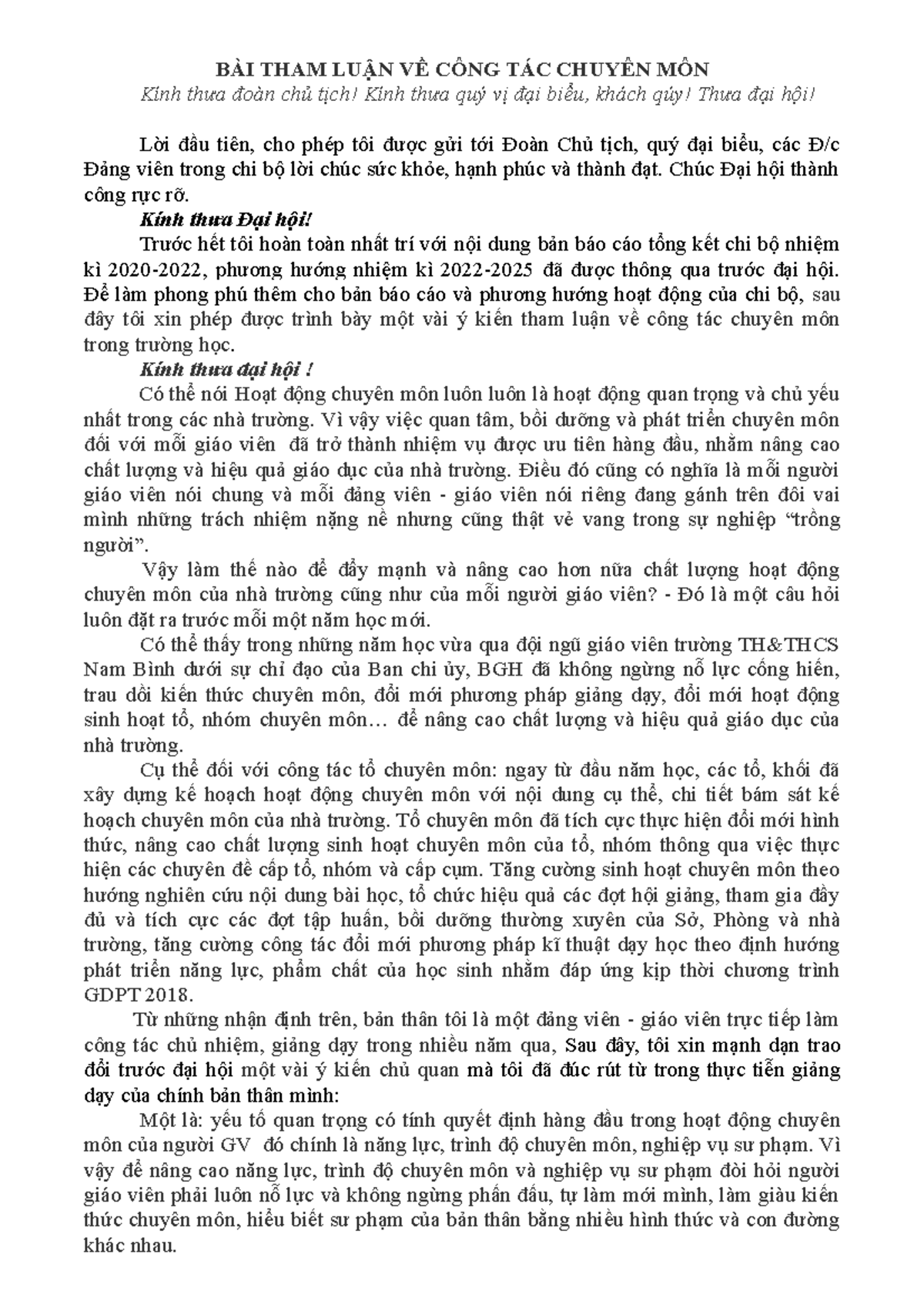 Baif phat bieu Nhung - 123 - BÀI THAM LUẬN VỀ CÔNG TÁC CHUYÊN MÔN Kính thưa đoàn chủ tịch! Kính ...