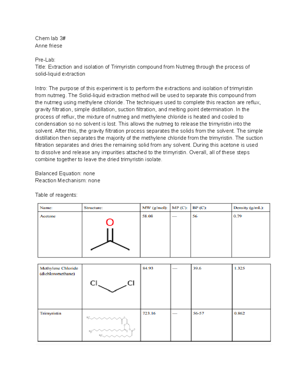 Chem lab #3 - CHEM 2211 Lab Report #3 - Chem lab 3# Anne friese Pre-Lab: Title: Extraction and ...