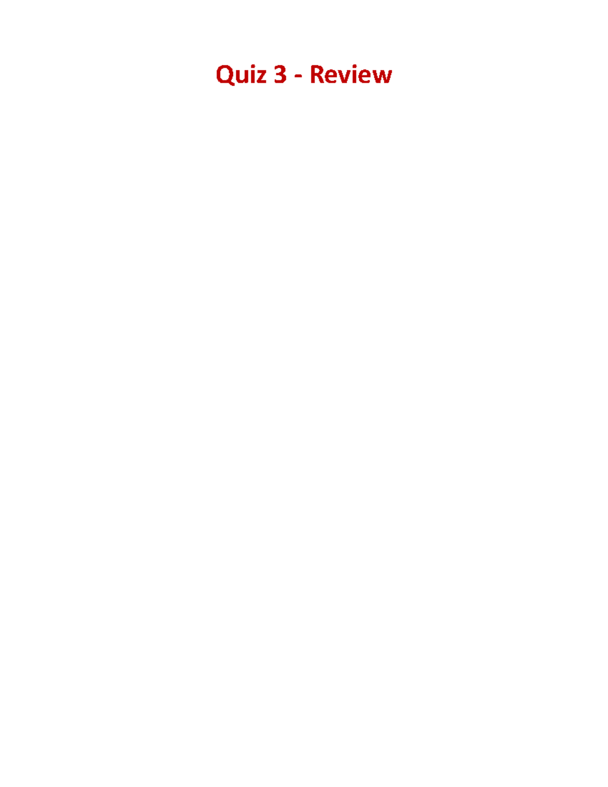 Quiz 3 - Review - ........ - Quiz 3 - Review Q. 1 Evaluate the Riemann ...