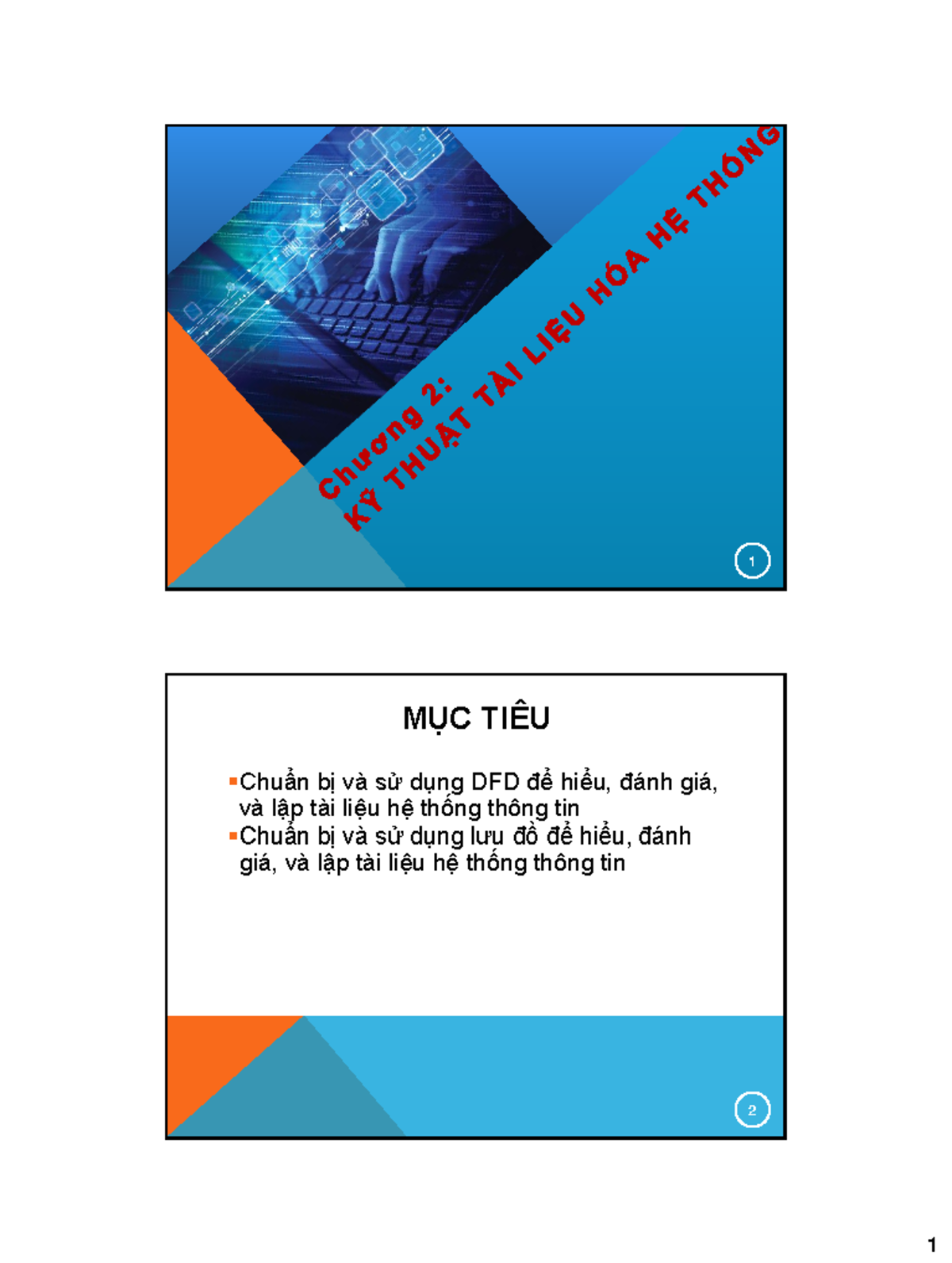 Ch2 AIS CTTT SV - Ch2 AIS - C 1 MþC TIÊU Chuẩn bị và sÿ dụng DFD để hiểu, đánh giá, và lÁp tài ...