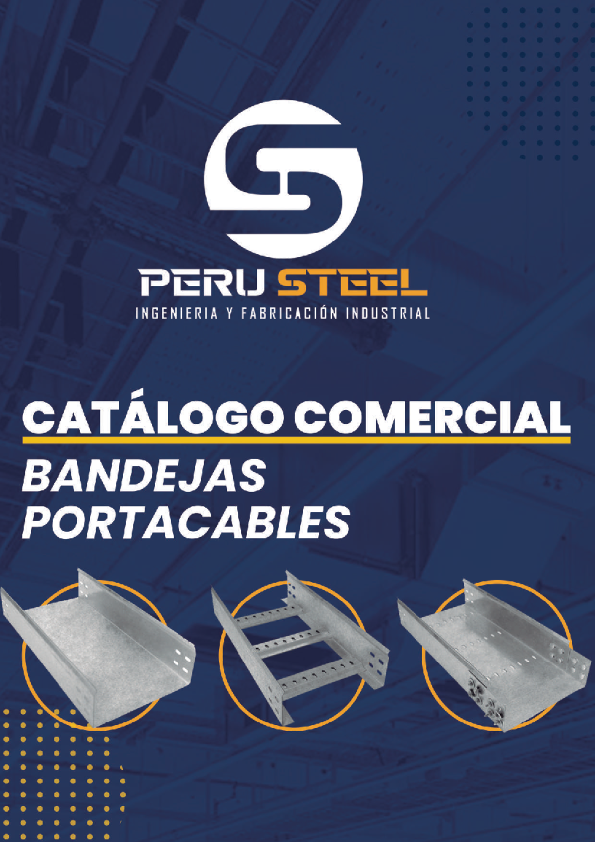 Catalogo Comercial Bandejas PERU Steel - PERU STEEL INGENIERIA Y ...