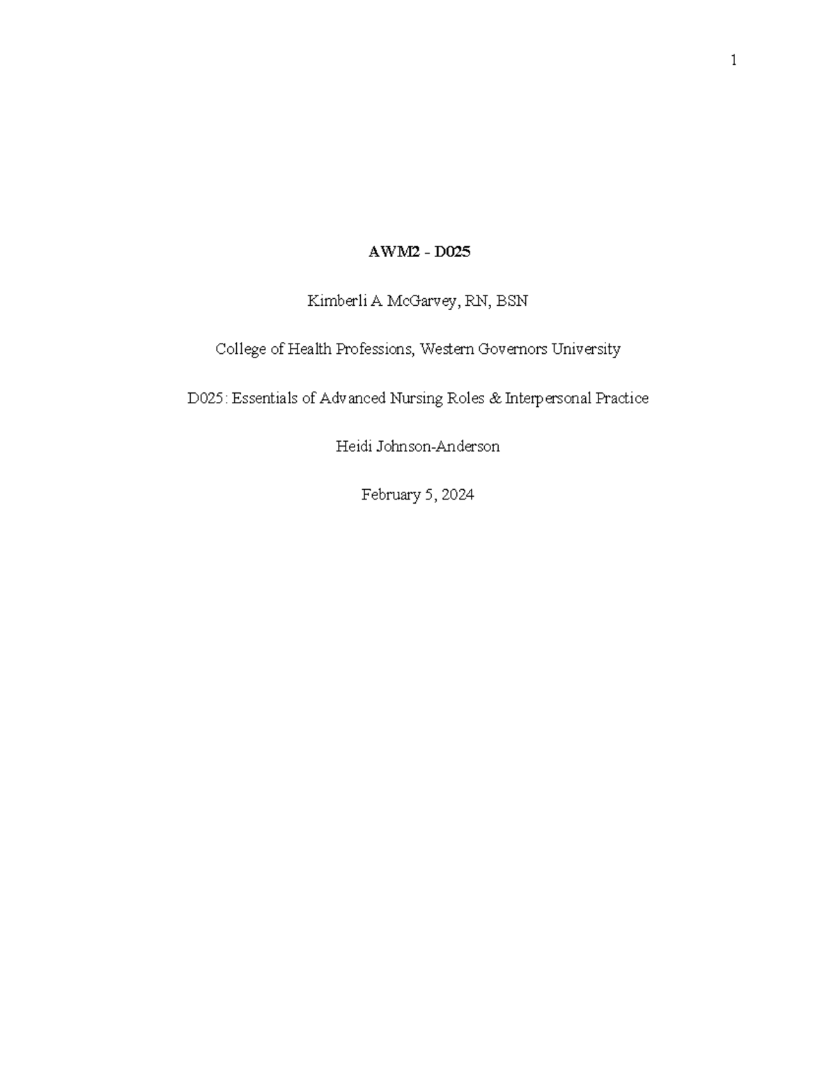 AWM2 D025 - D025 Paper - AWM2 - D Kimberli A McGarvey, RN, BSN College ...