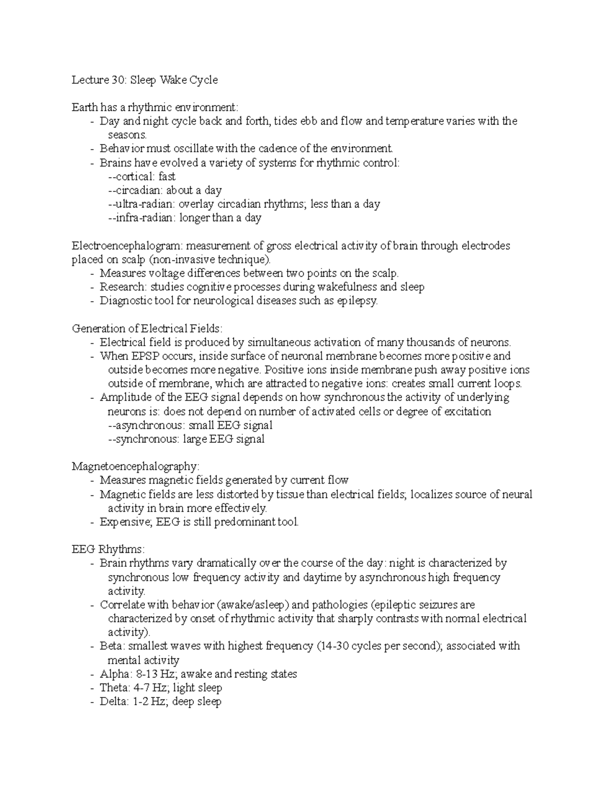 Neurobiology Unit 4 Notes - Lecture 30: Sleep Wake Cycle Earth has a ...
