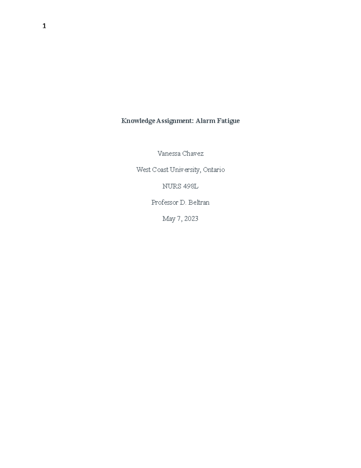 Knowledge Assignment Week 5 - Knowledge Assignment: Alarm Fatigue Vanessa Chavez West Coast ...