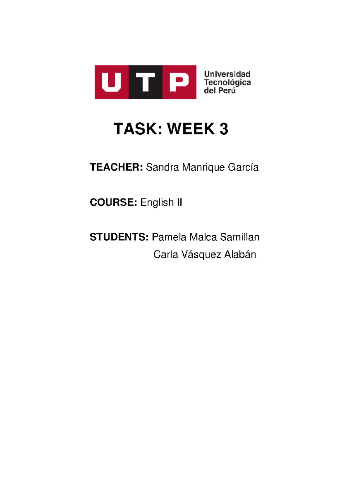 TASK3 - INFORME - ingles, tarea - TASK: WEEK 3 TEACHER: Sandra Manrique García COURSE: English ...