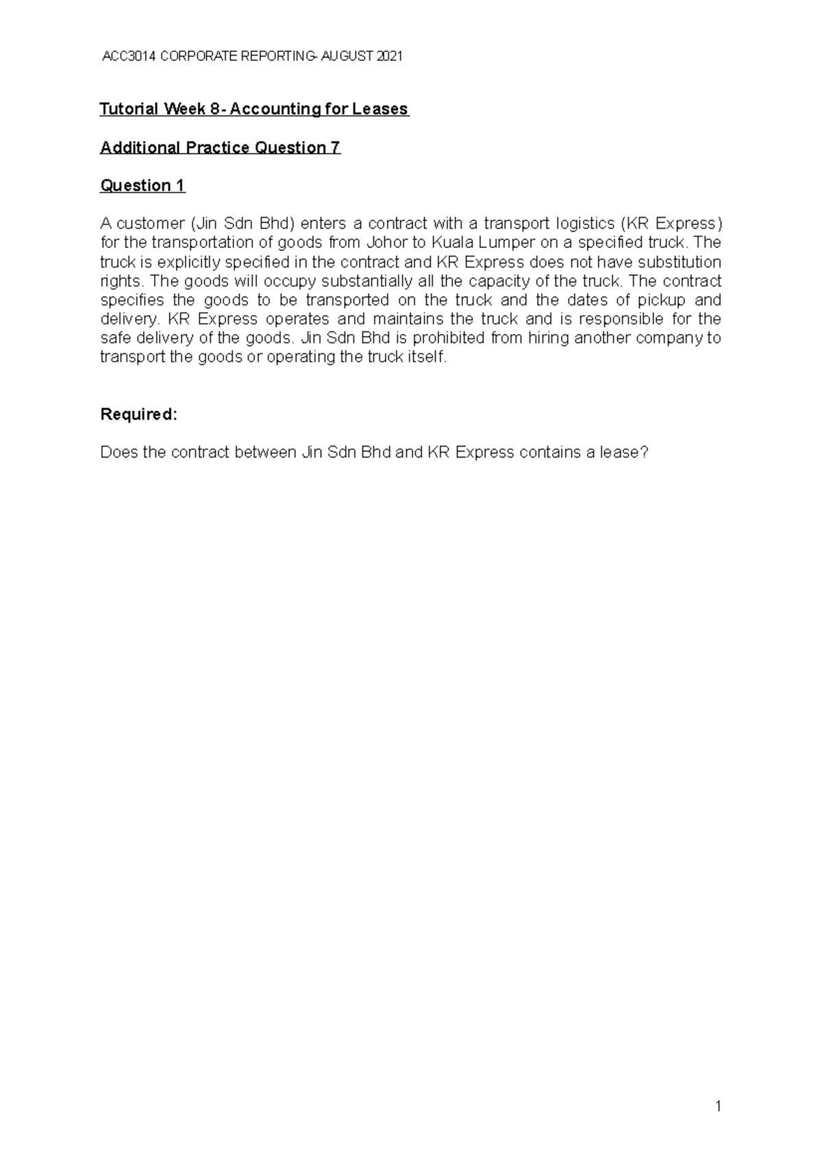 Tutorial Week 8 Questions - Tutorial Week 8- Accounting for Leases Additional Practice Question ...