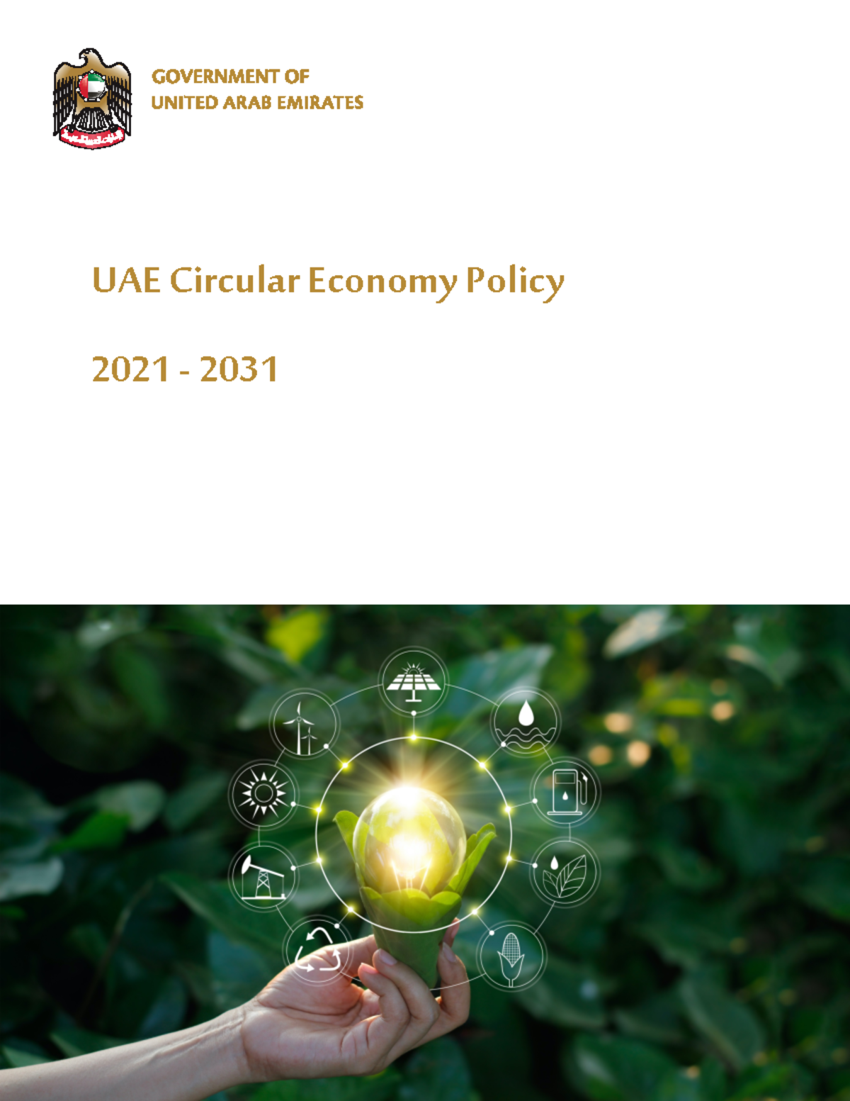 UAE Circular Economy Policy 2021-2031 - The way in which we consume and ...