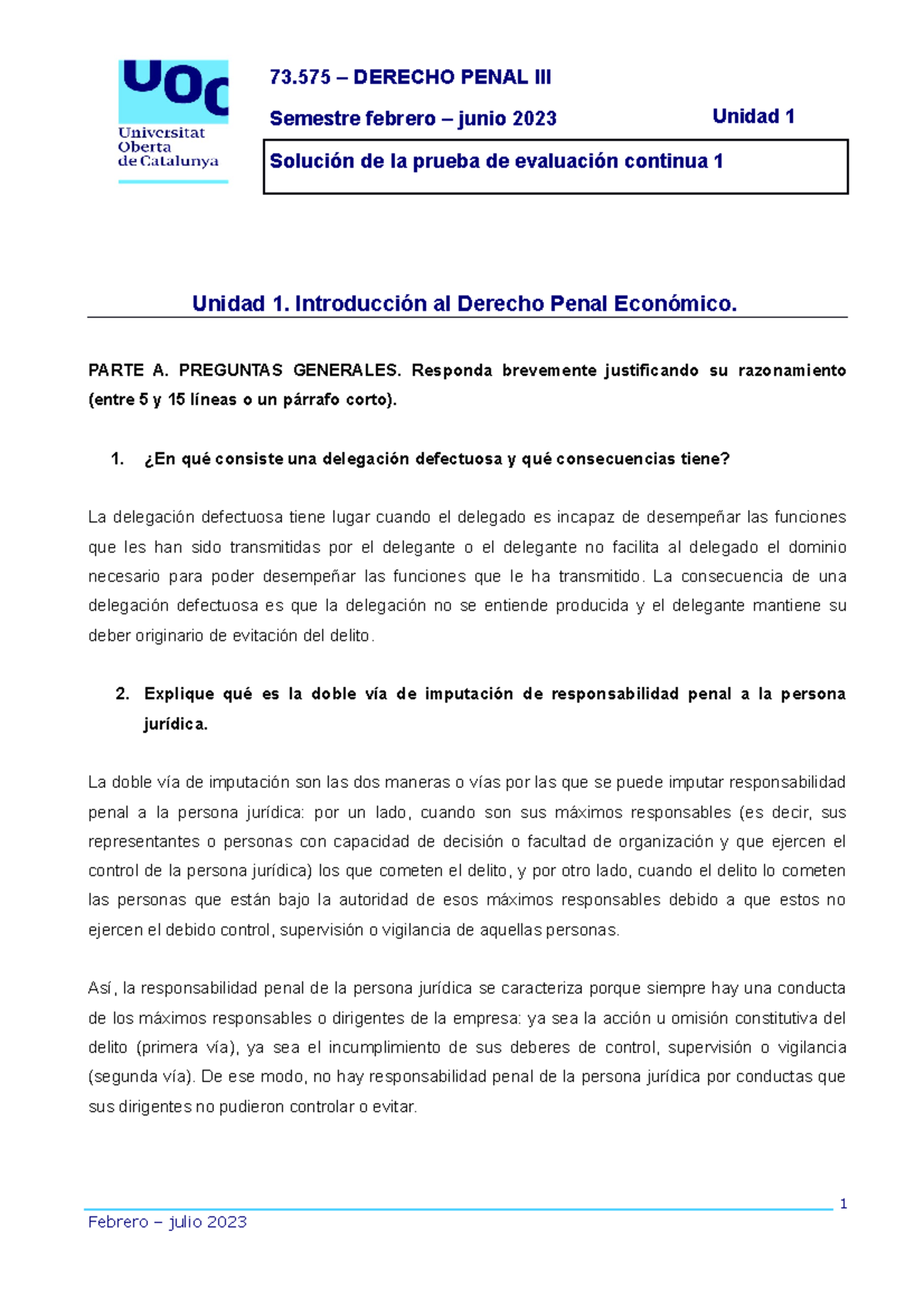 73.575 SOLPEC1 22-23 - 73 – DERECHO PENAL III Semestre febrero – junio 2023 Unidad 1 Solución de ...