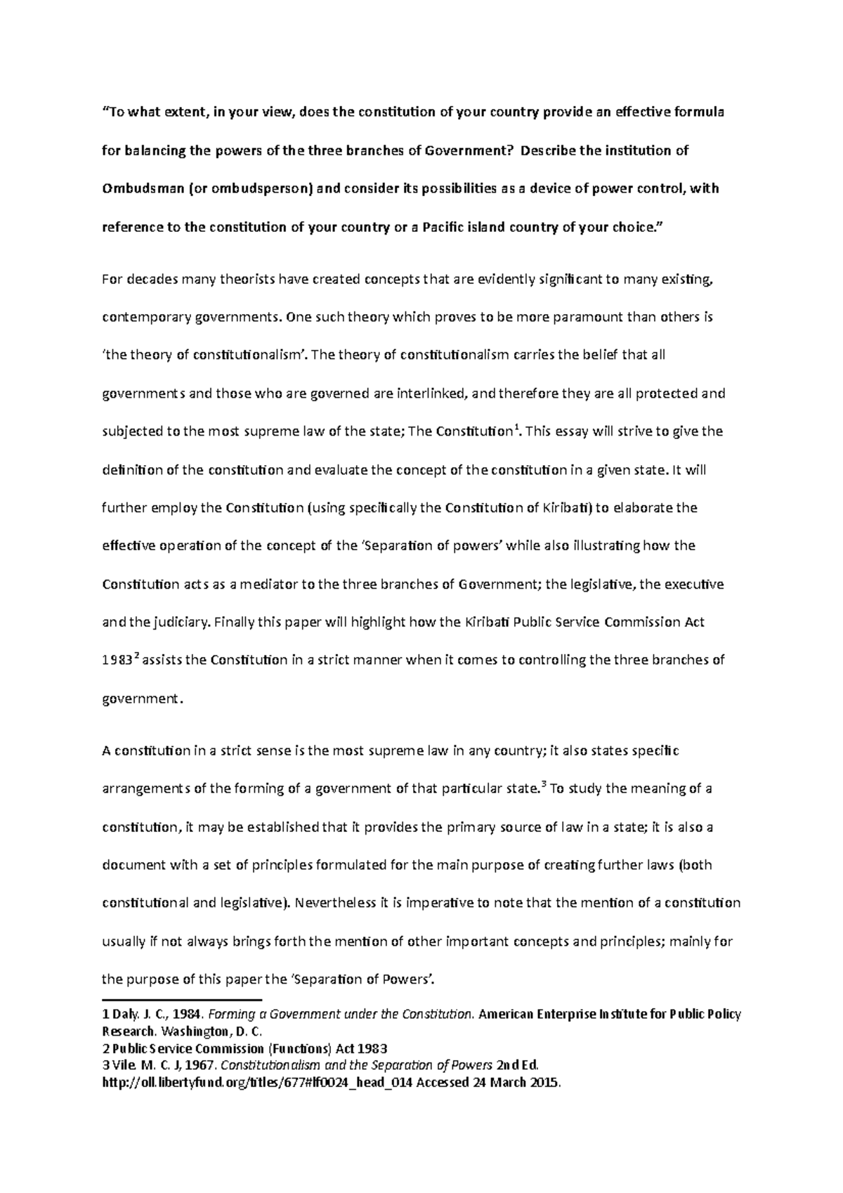 Constitution Major essay - “To what extent, in your view, does the ...