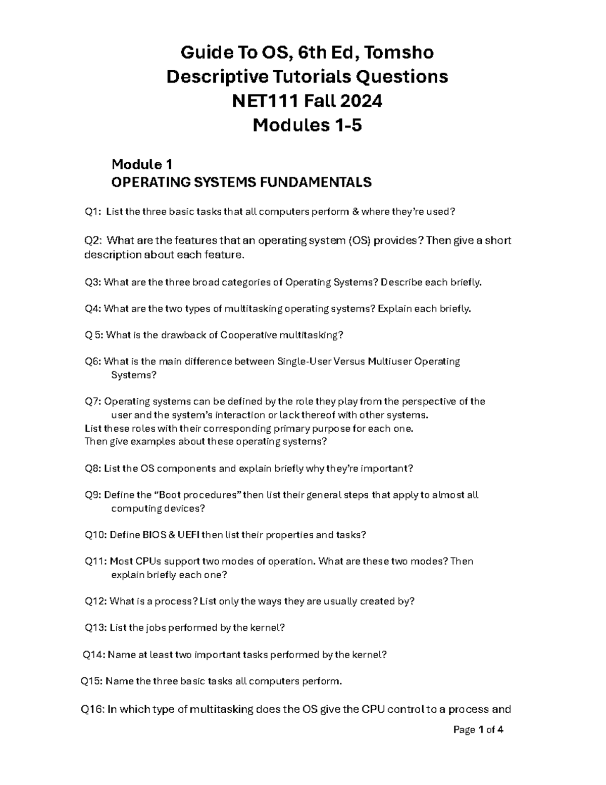 Descriptive Questions Guide To OS 6th Ed, Tomsho NET111 Fall 2024 ...