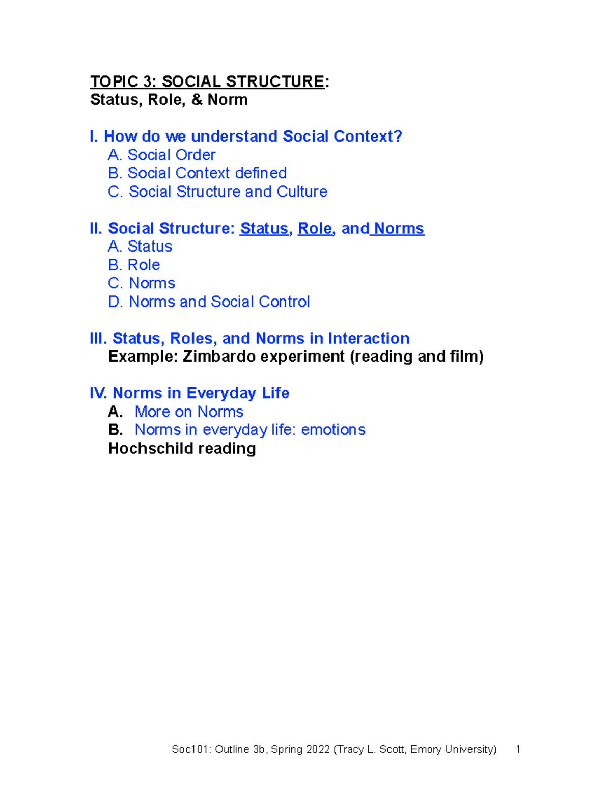 101 Outline 3b (Sp22) - lecture on unit 3 - TOPIC 3: SOCIAL STRUCTURE ...