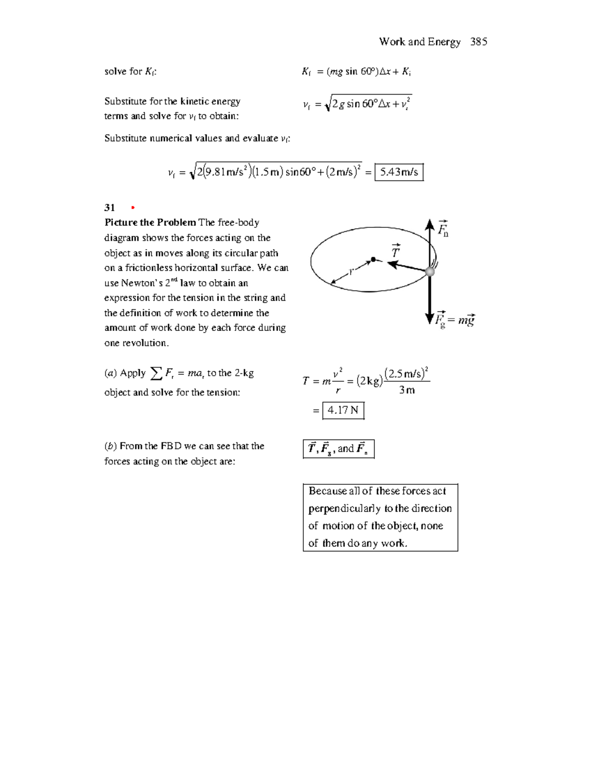 Physics Material - Work and Energy 385 solve for Kf: Kf = (mg sin 60°)∆x + Ki Substitute for the ...