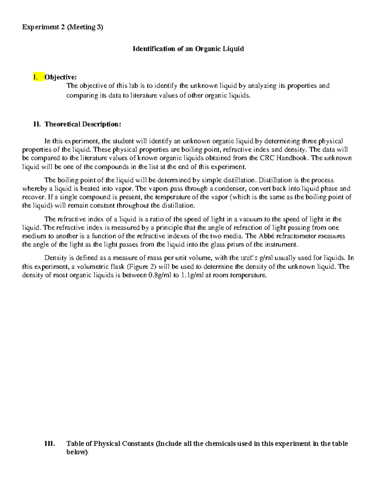 Identification of an Organic Liquid - Objective: The objective of this ...