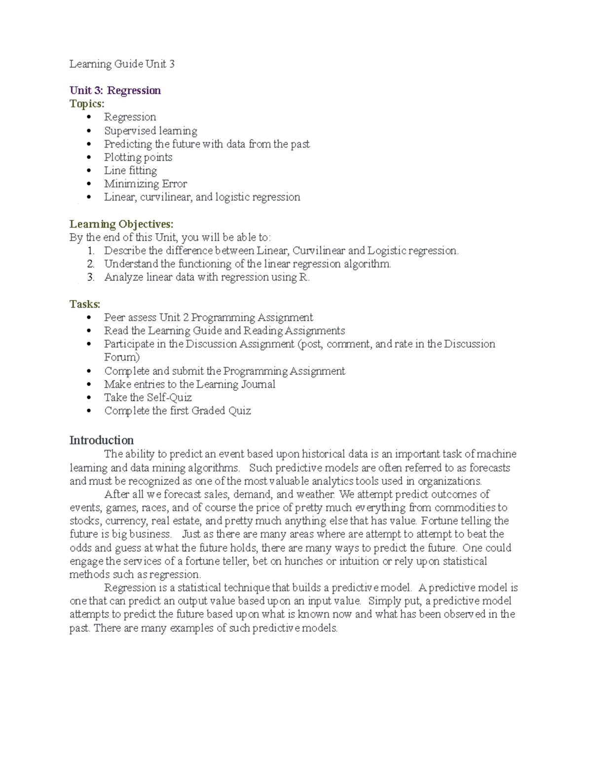 Learning Guide Unit 3 - Describe the difference between Linear, Curvilinear and Logistic ...