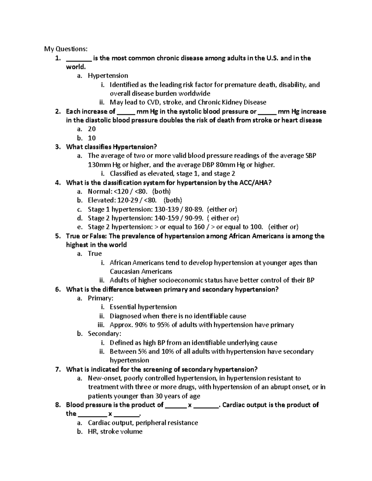 Adult III Chapter 27 Study Guide - My Questions: 1. _______ is the most ...