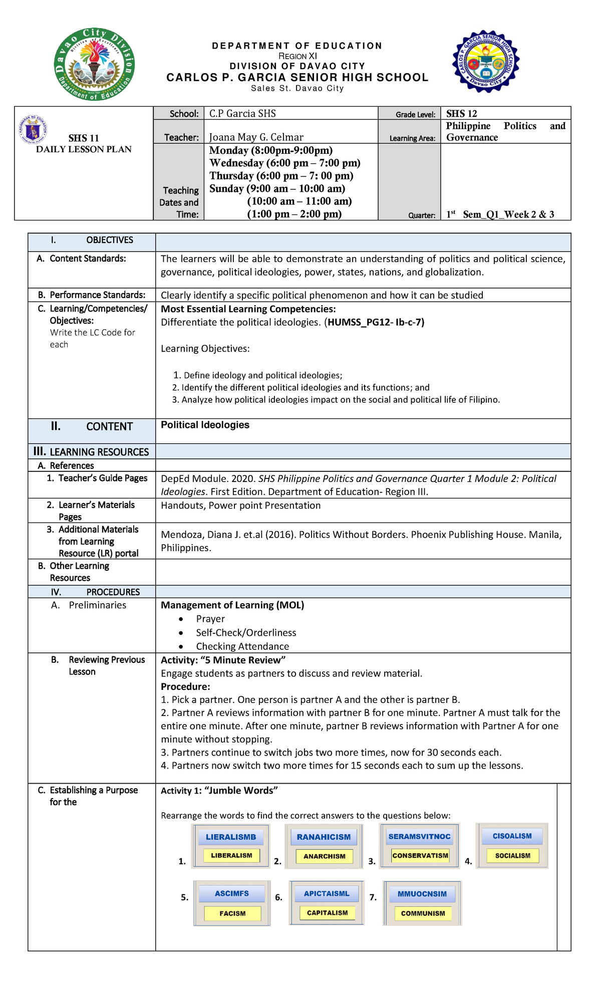 POL.GOV WEEK 2 LP - I. OBJECTIVES A. Content Standards: The learners ...