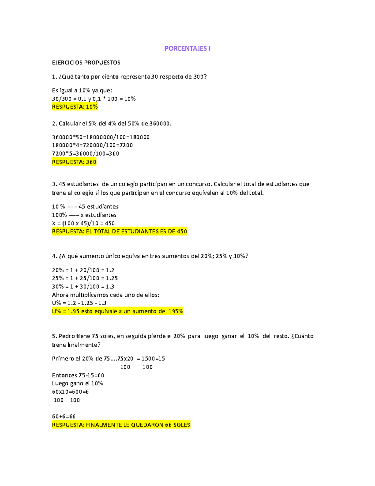 Porcentajes I - pctnjs1 - PORCENTAJES I EJERCICIOS PROPUESTOS ¿Qué ...