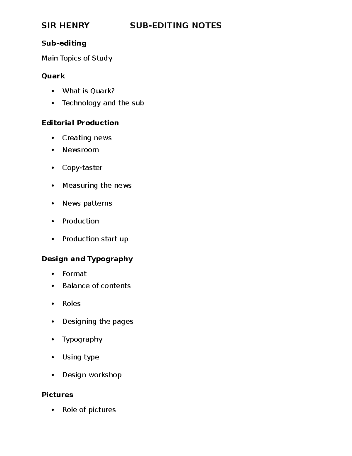 Subediting Notes 11 - Sub-editing Main Topics of Study Quark What is ...