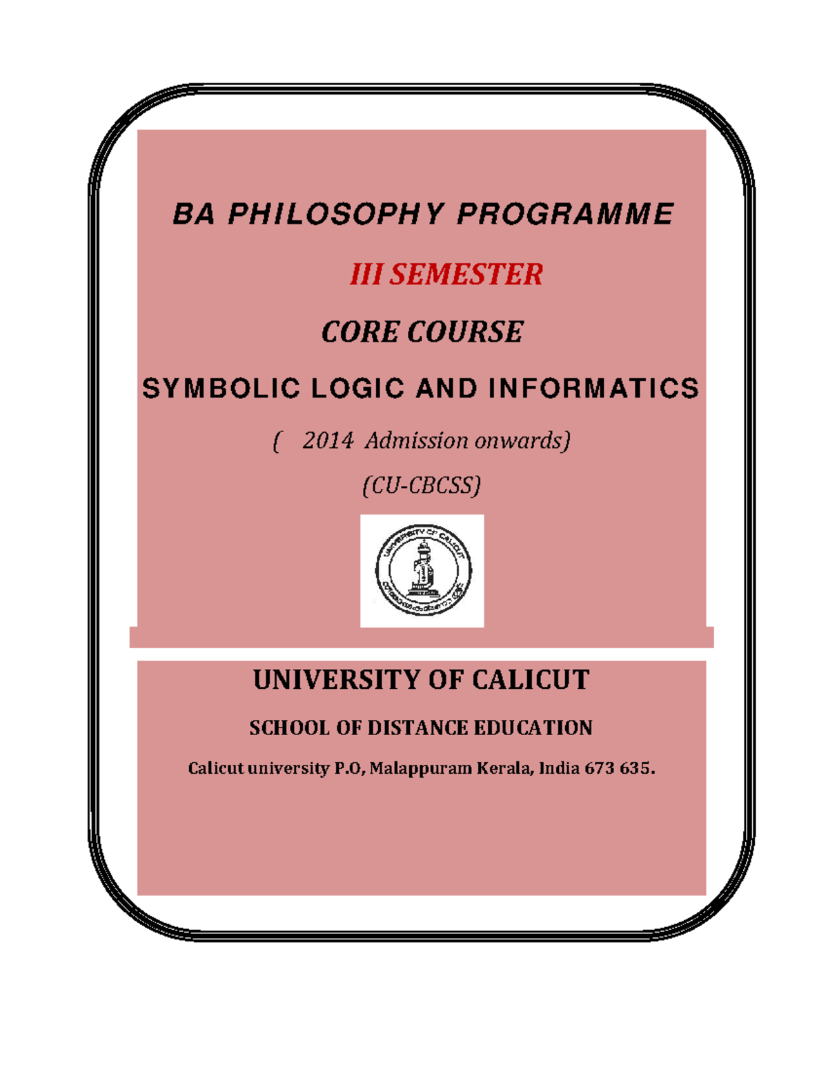 Symboolic Logic and informatics on01Dec2015 - BA PH I LO III SEMESTER CORE COURSE SY M BOLI C L ...
