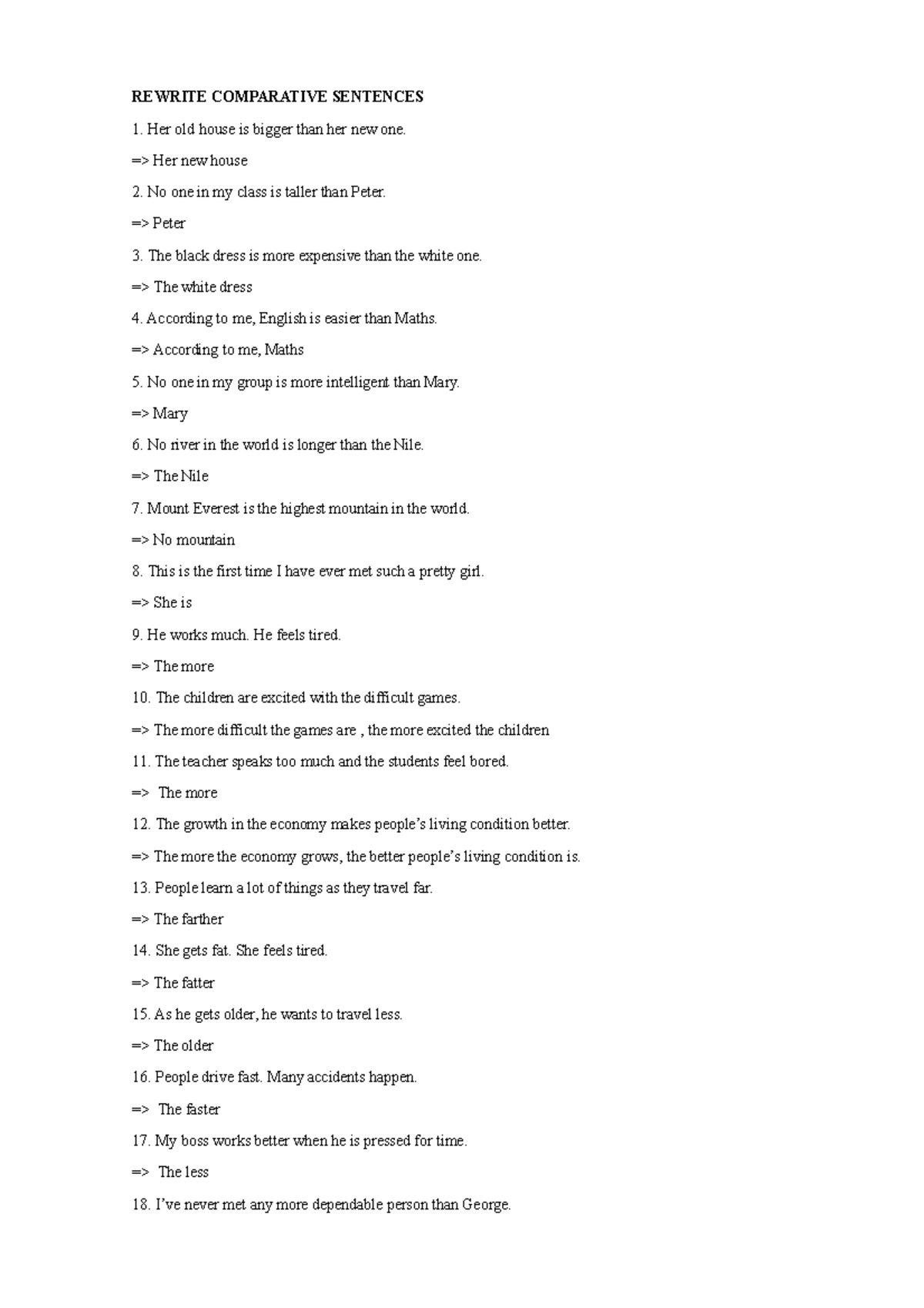 Rewrite Comparative Sentences - REWRITE COMPARATIVE SENTENCES Her old ...