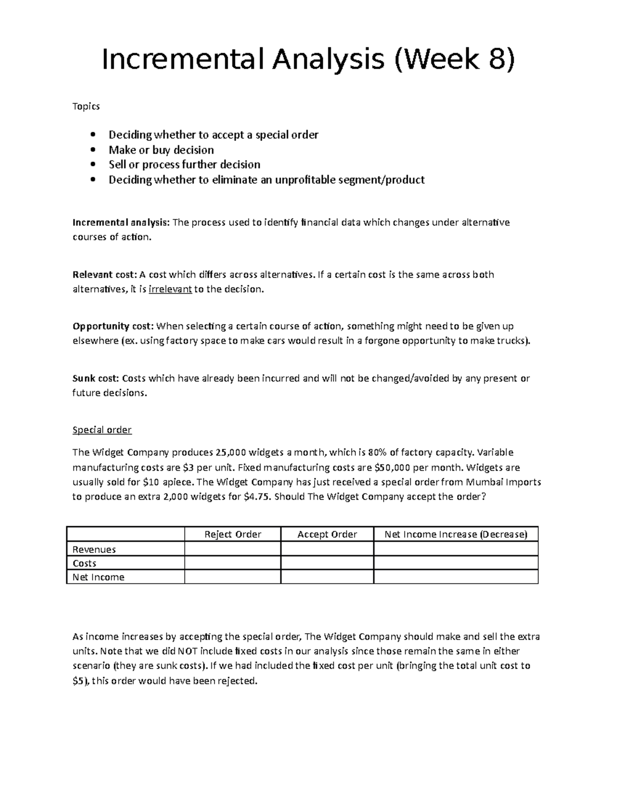 Week 8 621 notes - Incremental Analysis (Week 8) Topics Deciding ...