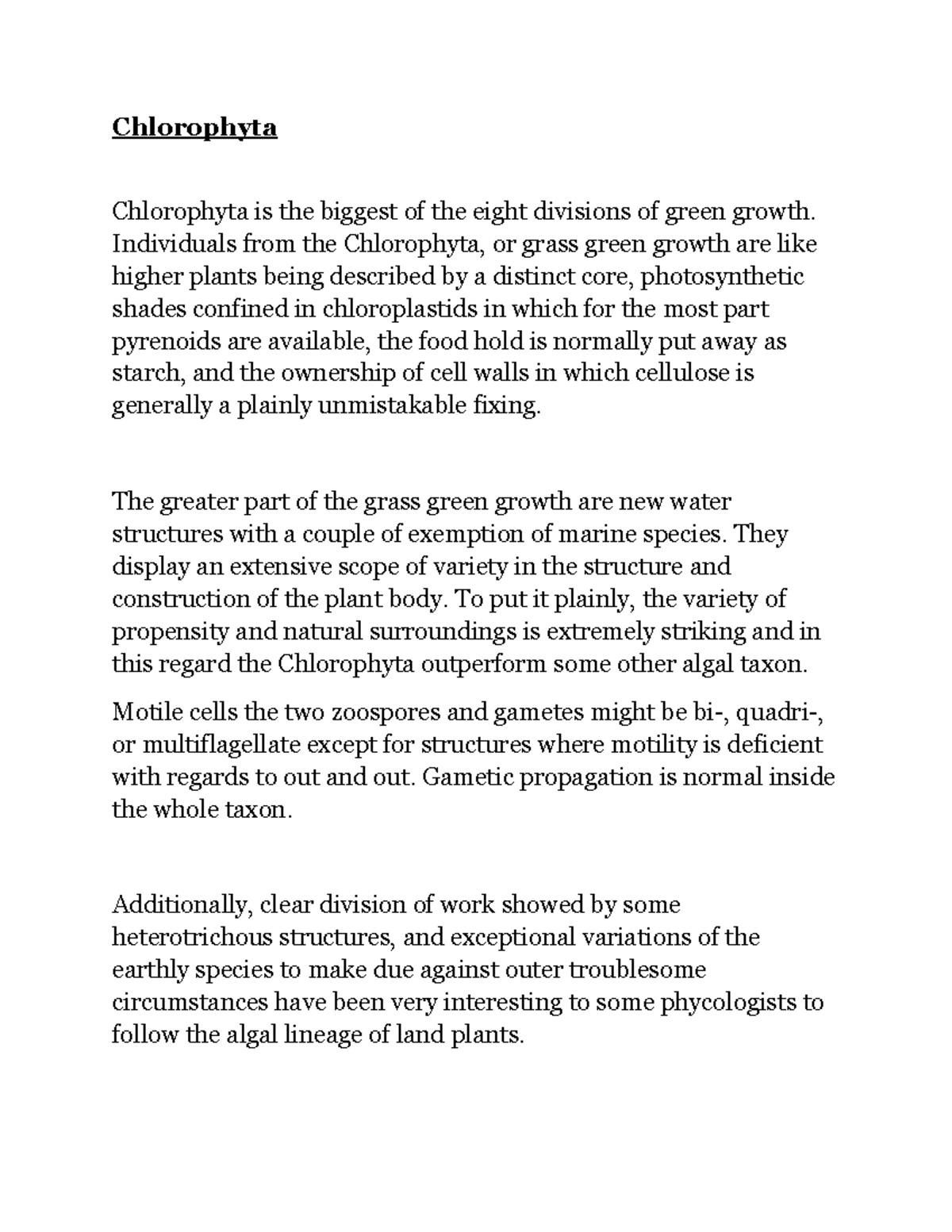 Chlorophyta and Charophyta - Chlorophyta Chlorophyta is the biggest of ...