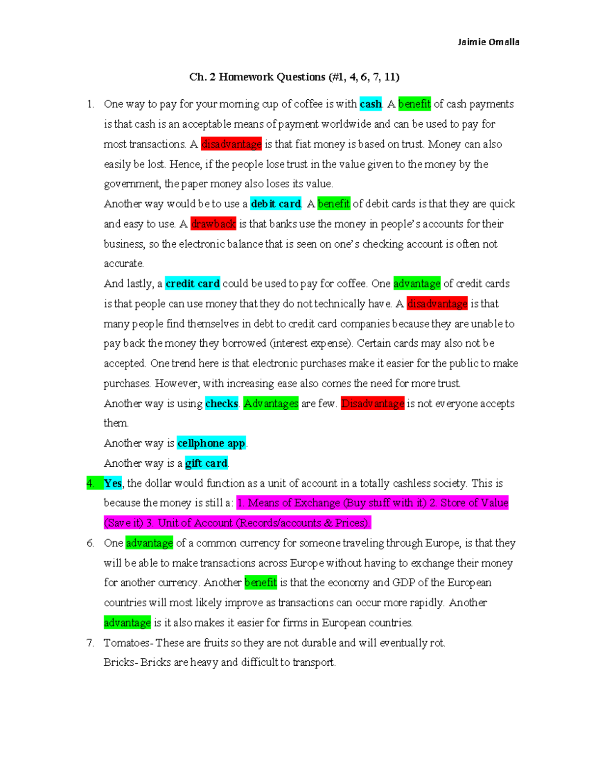 Ch. 2 Homework Questions - Jaimie Omalla Ch. 2 Homework Questions (#1 ...