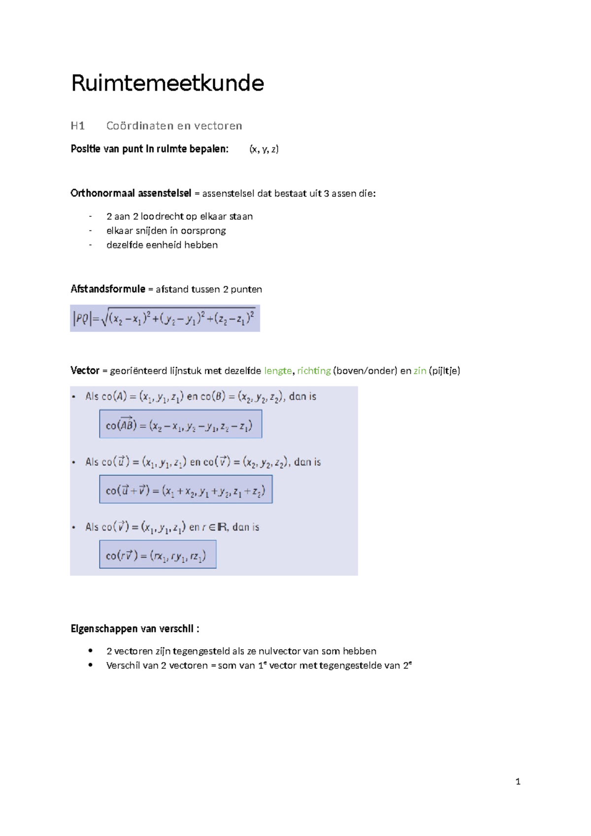 Ruimtemeetkunde - Commutatief 2. Associatief 3. Neutraal element ...