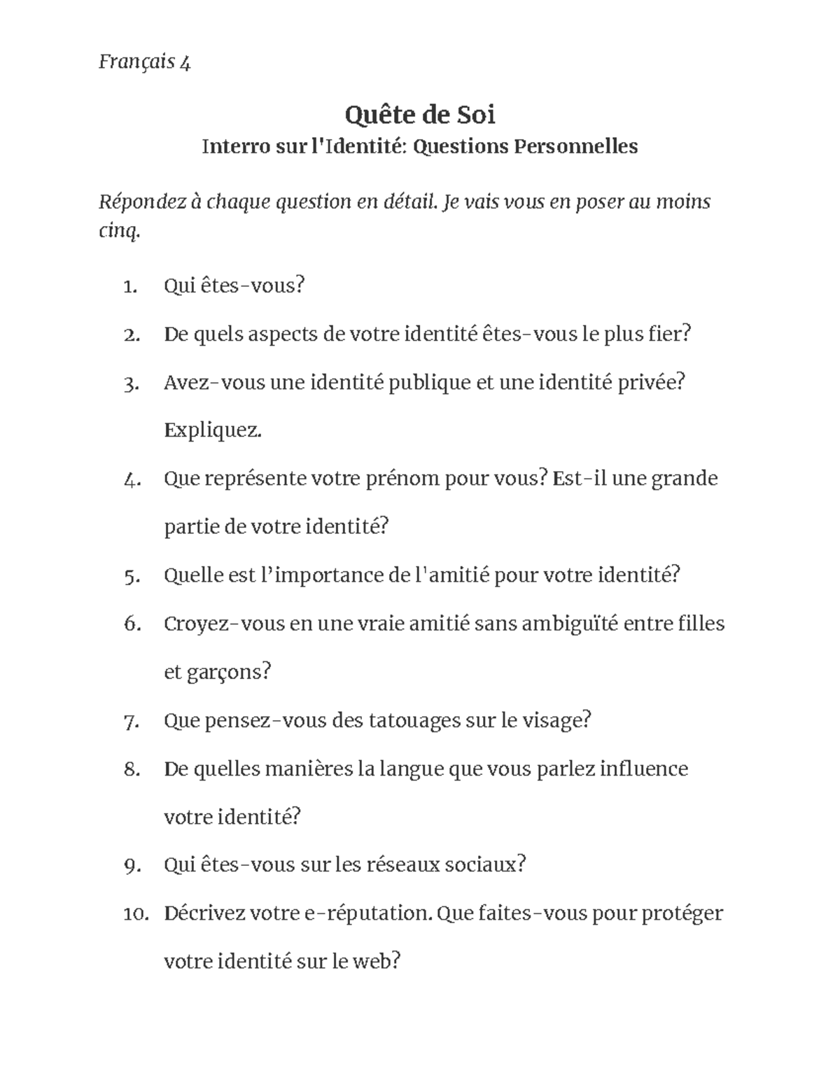 Quête de Soi Questions Personnelles - Français 4 Quête de Soi Interro ...