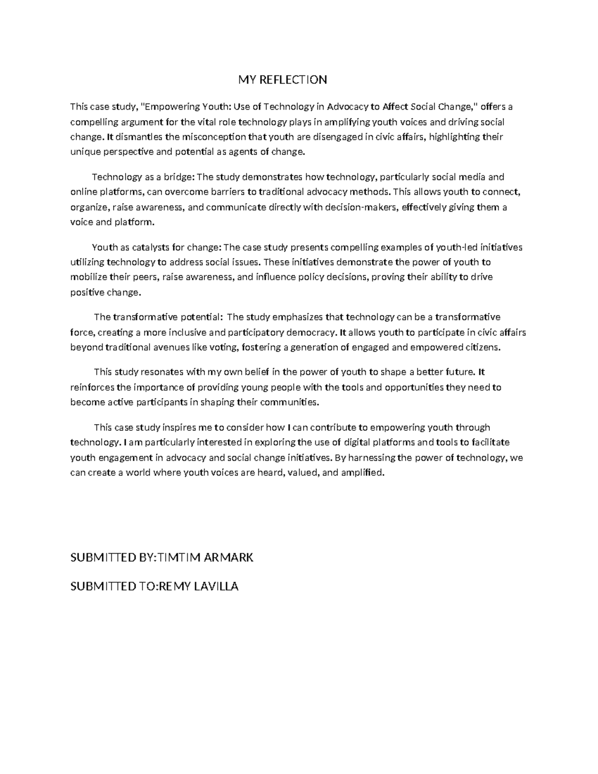 MY Reflection STS - Sts - MY REFLECTION This case study, "Empowering Youth: Use of Technology ...