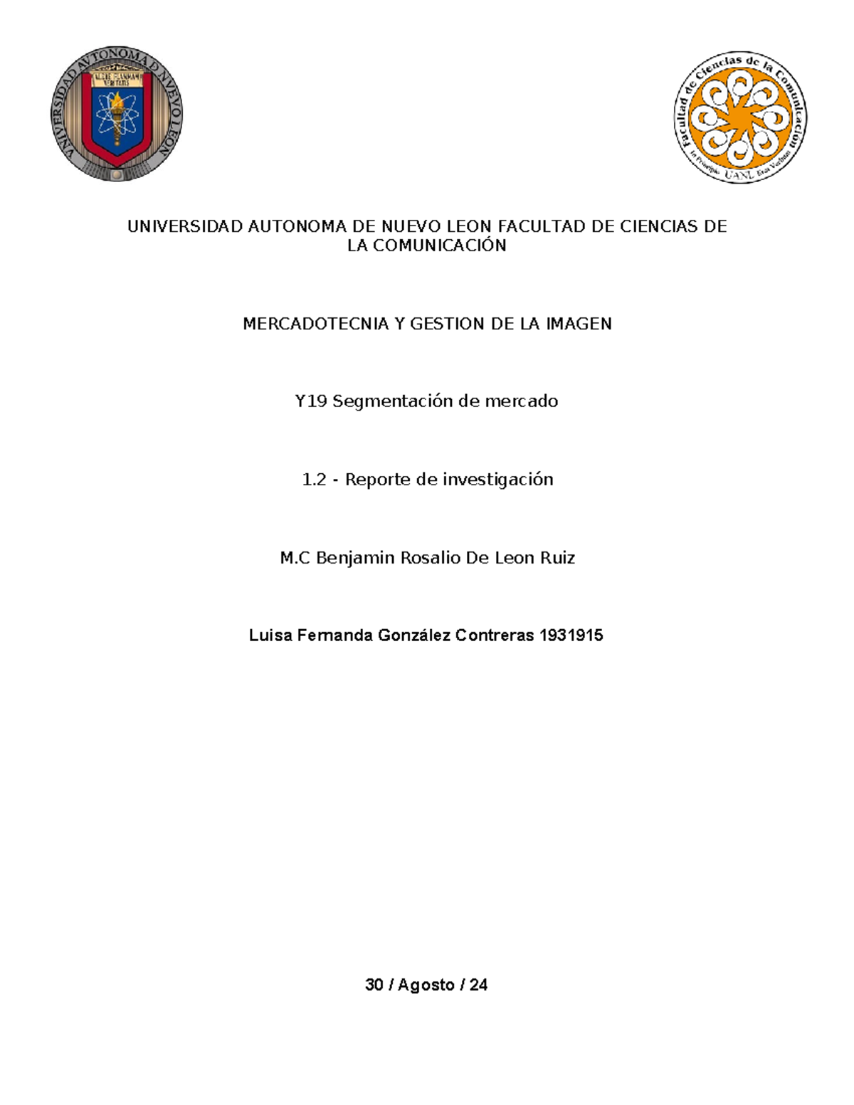 SM LFGC 1 - segmentacion de mercado - UNIVERSIDAD AUTONOMA DE NUEVO ...