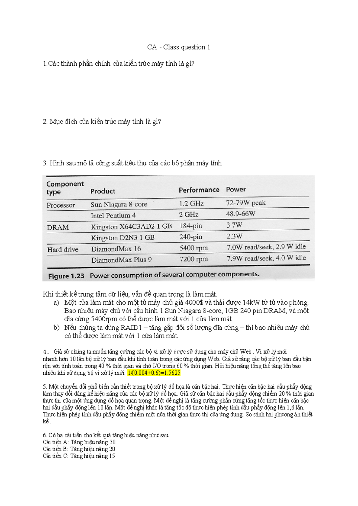 Class Q 1 vn - hih ihi hih ihihih hihi ih hihi hihih ihi ihi hihi - CA - Class question 1 1ác ...