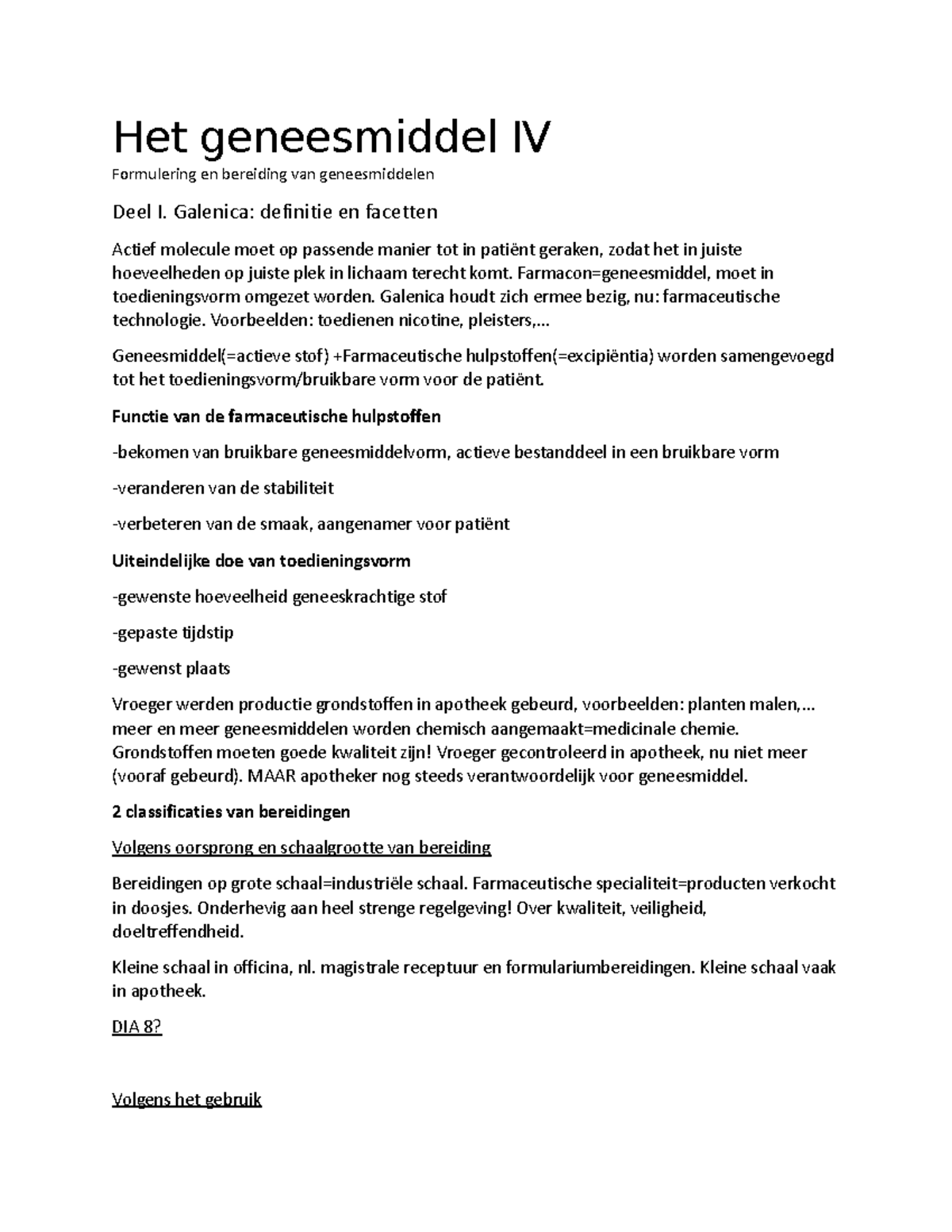 Het geneesmiddel IV - Het geneesmiddel IV Formulering en bereiding van ...