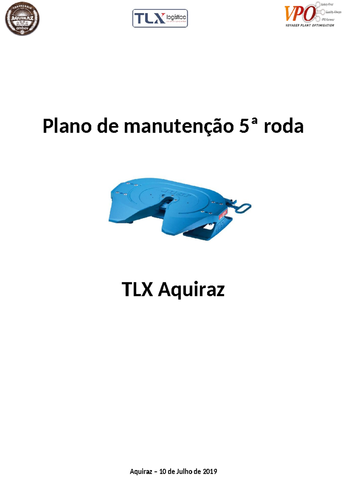 Plano de manutenção 5ª roda - Segurança e Higiene do trabalho - Studocu