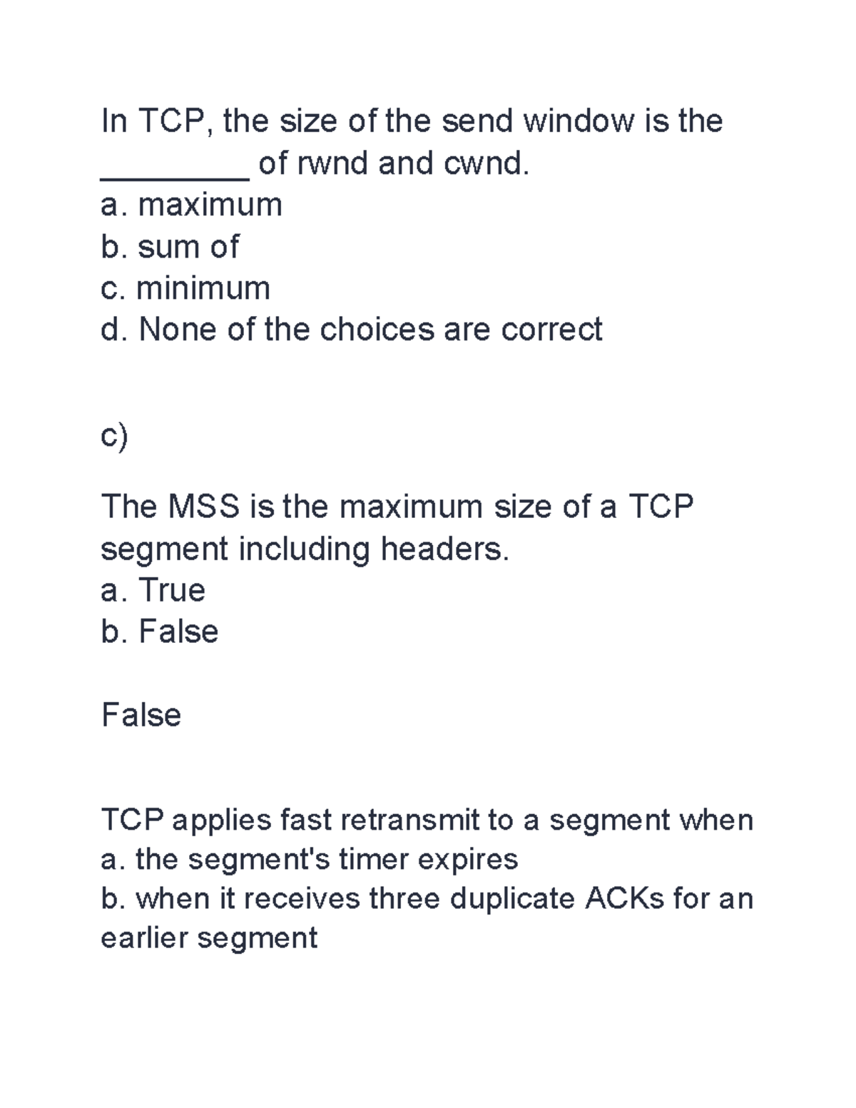 In TCP - Cheat sheet - Practice Materials For TCP - In TCP, the size of ...