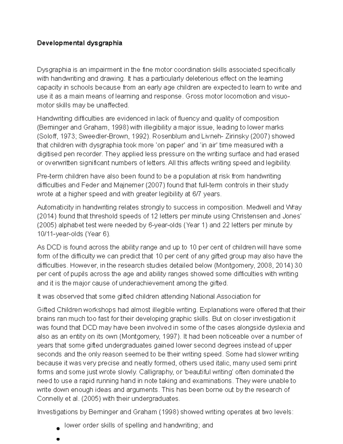 Developmental dysgraphia - Developmental dysgraphia Dysgraphia is an ...