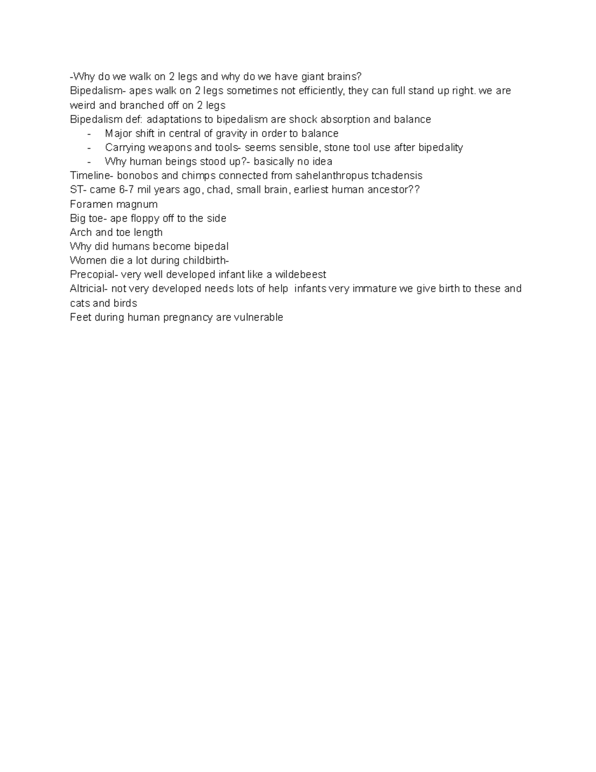Anthro notes 9 20 - Cowgill -Why do we walk on 2 legs and why do we ...