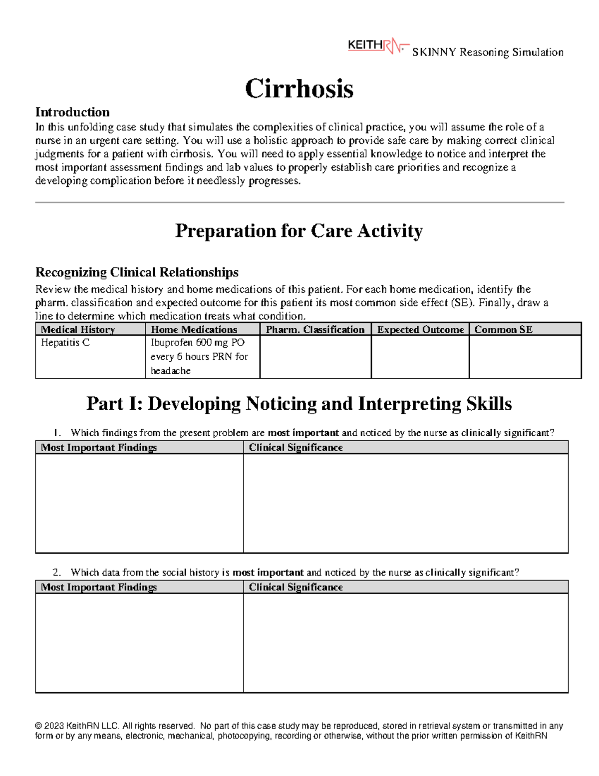 -Cirrhosis-Skinny+reasoning - © 2023 KeithRN LLC. All rights reserved. No part of this case ...