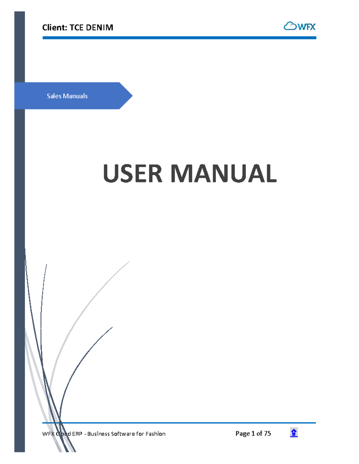 TCE - Sales User Manual - good - Sales Manuals USER MANUAL Contents WFX ...