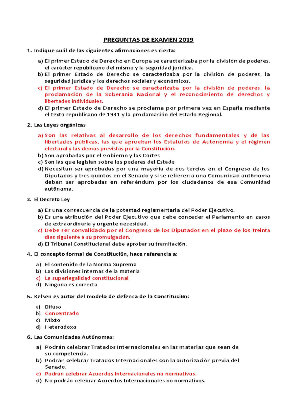 Examen 2019, preguntas - Warning: TT: undefined function: 32 PREGUNTAS DE EXAMEN 2019 Indique ...