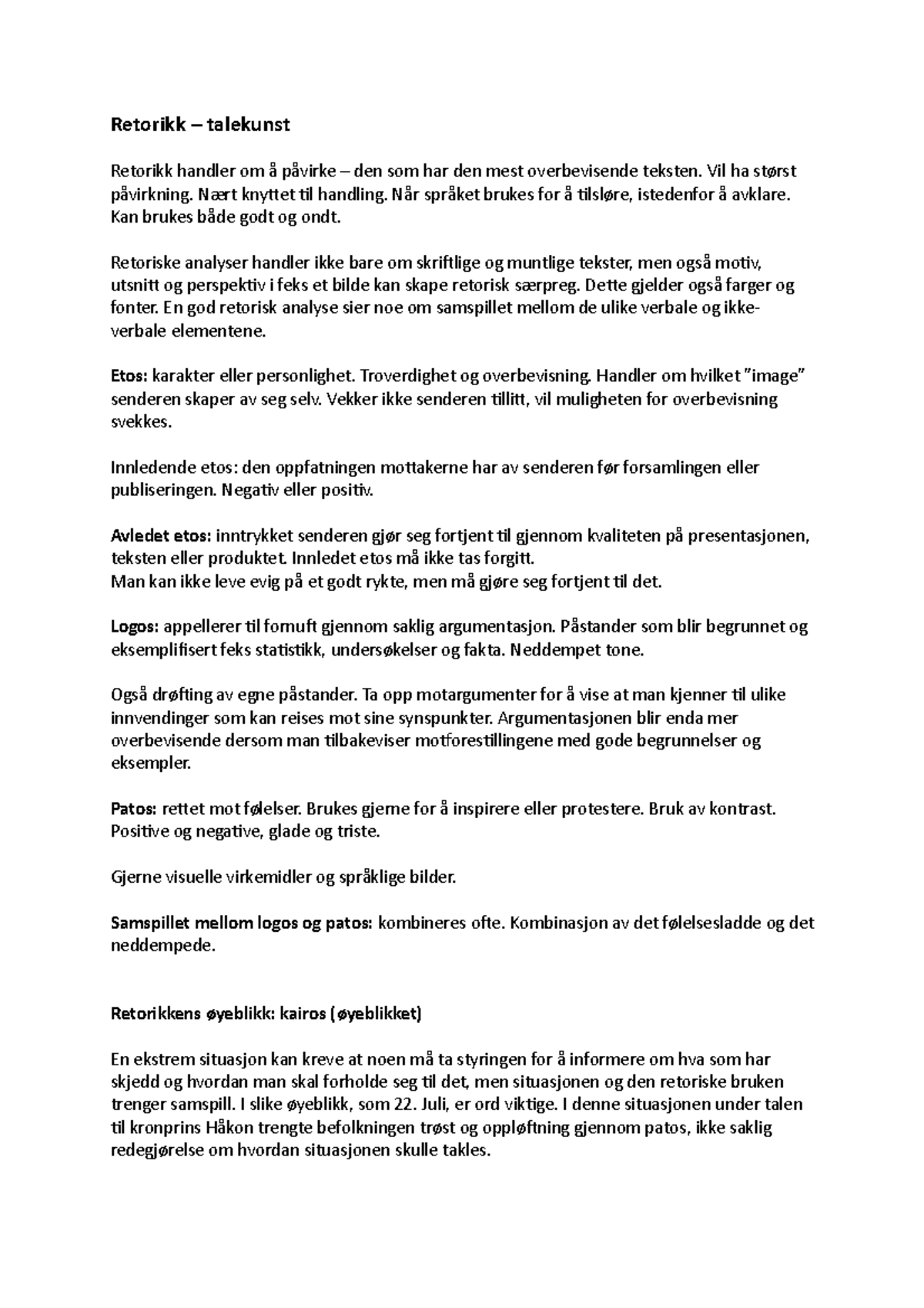 Retorikk norsk vg3 - Retorikk – talekunst Retorikk handler om å påvirke ...