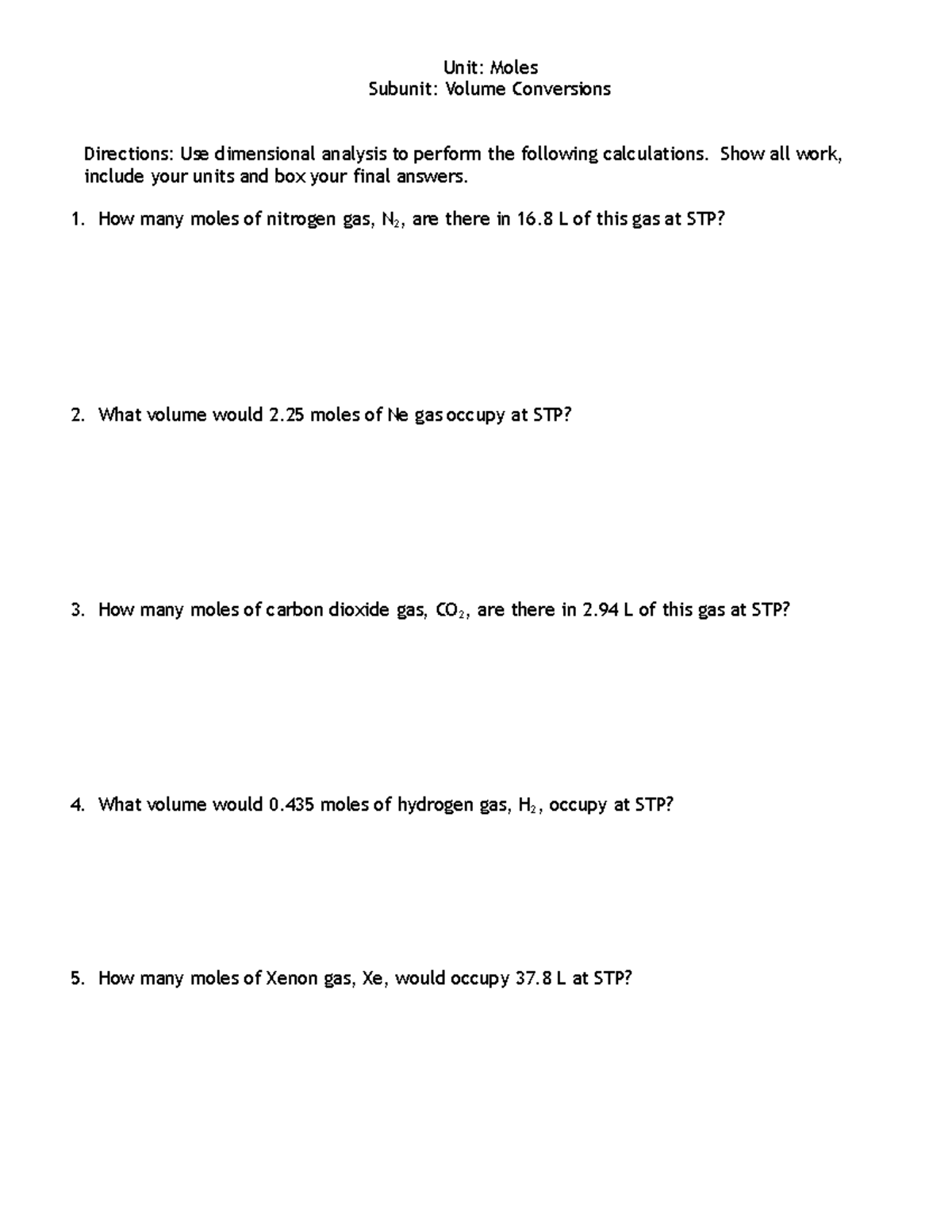 Volume Conversions Homework - Unit: Moles Subunit: Volume Conversions ...